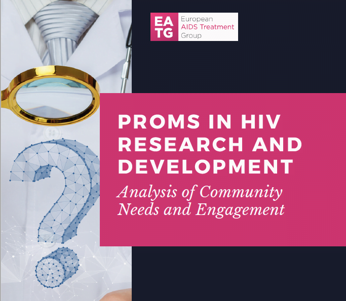 PROMs in HIV Research and Development: Analysis of Community Needs and ...