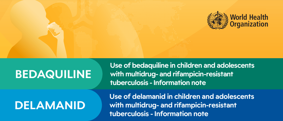 WHO publishes information notes on the use of bedaquiline and delamanid ...