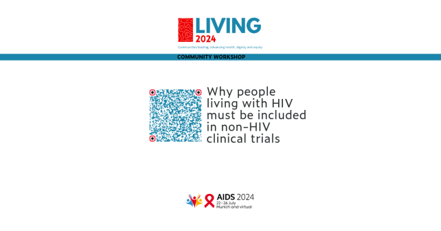 Community Workshop: Why people living with HIV must be included in non ...