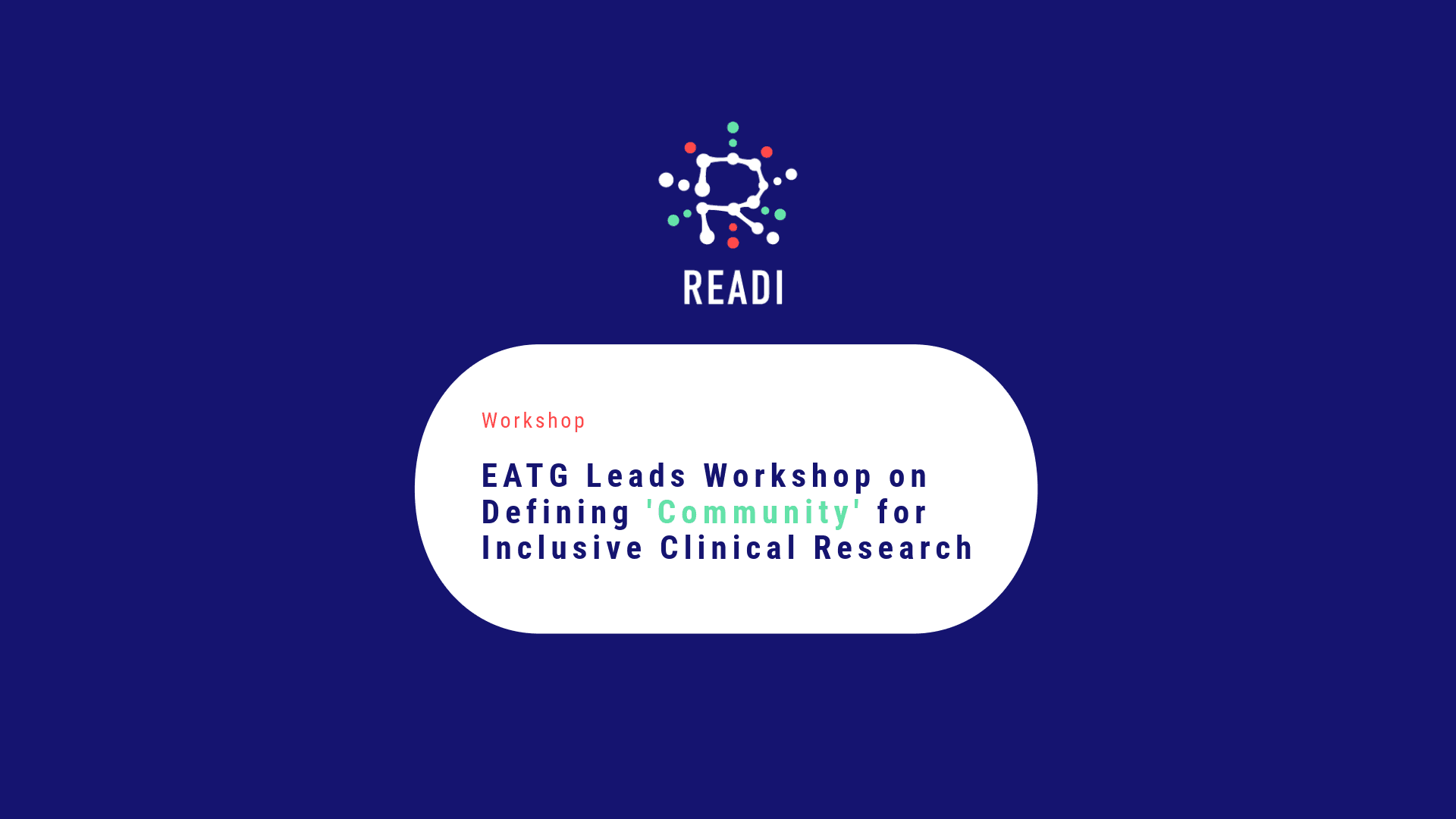 READI: EATG Leads Workshop on Defining ‘Community’ for Inclusive ...